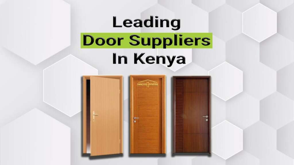 Leading Door Suppliers in Kenya - Door'It Doors Plus